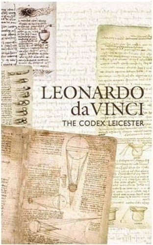 Leonardo da Vinci: The Codex Leicester: Philip Cottrell, Michael John ...