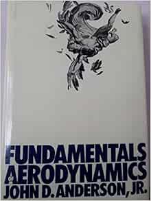 Fundamentals of Aerodynamics (Mcgraw-Hill Series in Aeronautical and ...