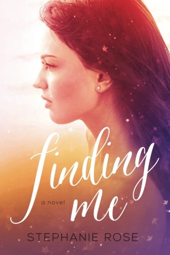 Clarahan PDF Finding Me By Stephanie Rose Clarahan PDF Finding Me By Stephanie Rose