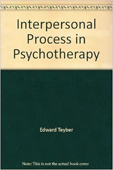 Interpersonal Process in Psychotherapy: Edward Teyber: Amazon.com: Books