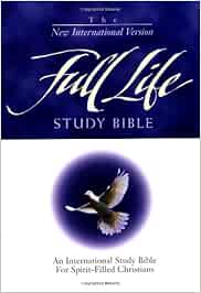 Full Life Study Bible: New International Version (An International ...