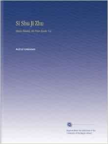 Si Shu Ji Zhu: Shisho Shûshû, the Four Books, V.2 (Chinese Edition ...