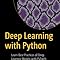Deep Learning with Python: Learn Best Practices of Deep Learning Models with PyTorch : Ketkar ...