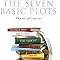 The Seven Basic Plots: Why We Tell Stories: Amazon.co.uk: Booker ...