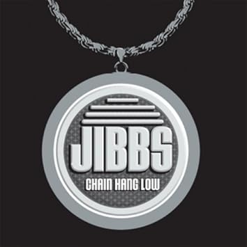 Jibbs - Chain Hang Low [Vinyl] - Amazon.com Music