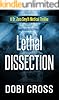 Amazon.com: Lethal Dissection: A gripping medical thriller (Dr. Zora Smyth Medical Thriller ...