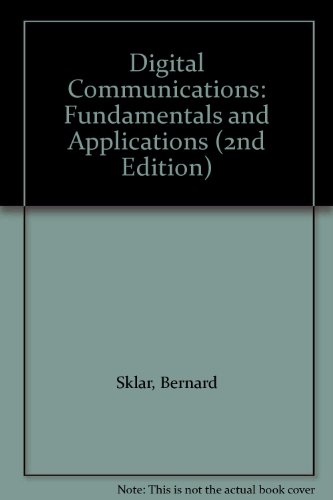 Digital Communications Fundamentals and Applications 2nd Edition ...