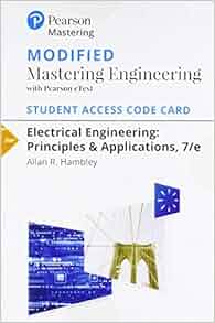 Modified Mastering Engineering with Pearson eText -- Standalone Access Card -- for Electrical ...
