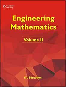Engineering Mathematics: Vol. II (PB): Itl Education Solutions Limited ...