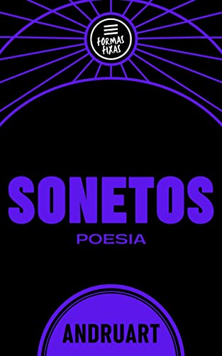 Sonetos (Formas Fixas) - eBook, Resumo, Ler Online e PDF - por de Andruart, Jaime