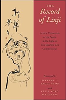 Amazon.com: The Record of Linji: A New Translation of the Linjilu in ...