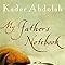 My Father's Notebook : Abdolah, Kader, Massotty, Susan: Amazon.co.uk ...