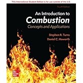 An Introduction to Combustion: Concepts and Applications: Turns, Stephen: 9780073380193: Amazon ...