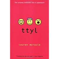 Amazon.com: Ttyl: 9780810987883: Myracle, Lauren: Books