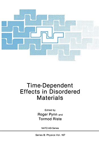 Time-Dependent Effects in Disordered Materials (Nato ASI Subseries B ...