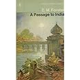 A PASSAGE TO INDIA by E.M. Forster (Penguin Classics): E.M. Forster ...