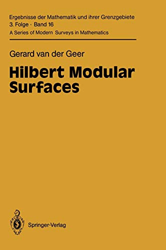 Hilbert Modular Surfaces (Ergebnisse der Mathematik und ihrer ...