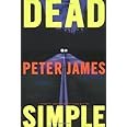 Dead Simple: James, Peter: 9780786716418: Amazon.com: Books