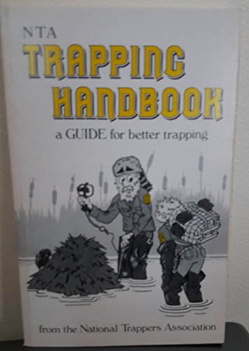 Amazon - NTA Trapping Handbook: A Guide for Better Trapping: Krause ...