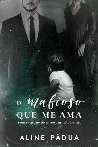 O MAFIOSO QUE ME AMA: Um conto de Grávida Do Mafioso Que Não Me Ama (Família Kang) - eBook ...