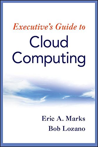 Executive’s Guide to Cloud Computing - Best Tech Deal & Gift Ideas