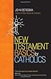 Bible Basics for Catholics: A New Picture of Salvation History: John ...