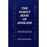 A Child's Book of Midrash: 52 Jewish Stories from the Sages: Goldin ...