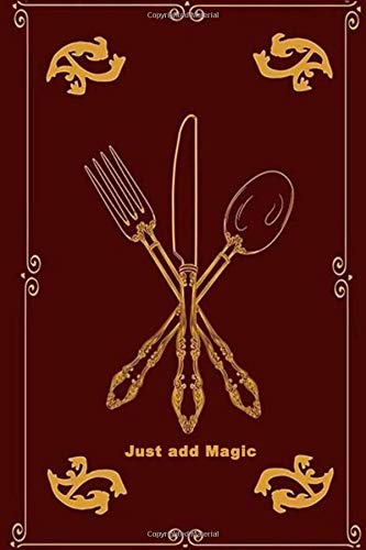 Just add magic cookbook: Just add magic cookbook Journal for Writing ...