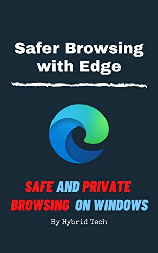 Safe Browsing with Edge: Safe and Private Browsing on Windows | Pricepulse
