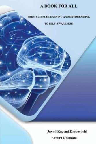 From Science learning and daydreaming to self-awareness: A book for All ...