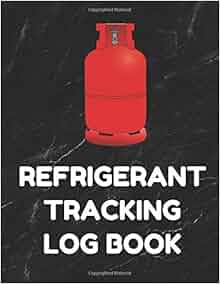 Refrigerant Tracking Log Book: Section 609 MACS for HVAC Technicians ...