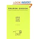 Love That Dog: Sharon Creech: 9780756913809: Amazon.com: Books