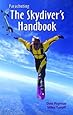 Amazon.com: Mental Training for Skydiving and Life (9780970776303 ...