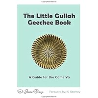 Gulluh Fuh Oonuh/Gullah for You: A Guide to the Gullah Language ...