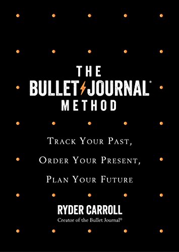 The Bullet Journal Method: Carroll, Ryder: 9780008261375: Amazon.com: Books