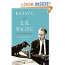 Amazon.com: Essays of E. B. White (Perennial Classics) (9780060932237 ...