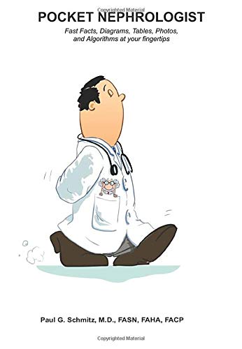 Pocket Nephrologist (PocketDoc Series): Schmitz MD, Paul G, Schmitz ...