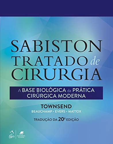 Sabiston Tratado De Cirurgia: Kenneth Mattox, Courtney Townsend, R ...