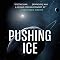 Pushing Ice: Reynolds, Alastair: 9780316462716: Amazon.com: Books