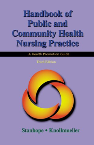 Handbook of Public and Community Health Nursing Practice: 9780323013321 ...