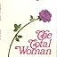 The Total Woman: Marabel Morgan: 9780800706081: Amazon.com: Books