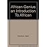 Amazon.com: The African Genius (9780821416051): Basil Davidson: Books