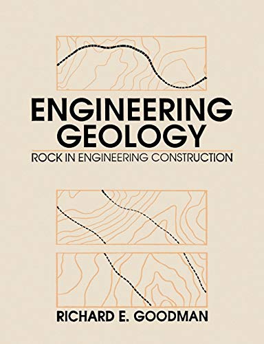 Engineering Geology: Rock in Engineering Construction: Goodman, Richard ...