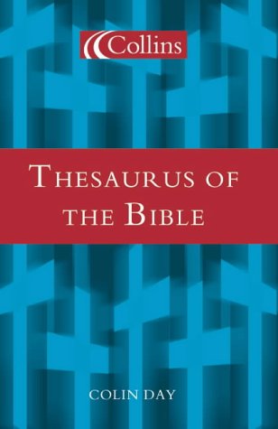 Collins Thesaurus of the Bible: 9780007134304: Amazon.com: Books