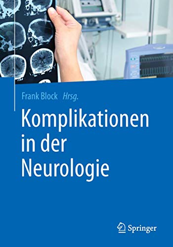 Komplikationen in der Neurologie (German Edition): 9783662478790 ...