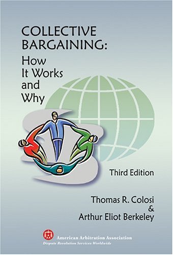 [PDF] Collective Bargaining How It Works And Why 3rd Edition | Shewearsprep Book Online