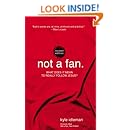 Amazon.com: Not a Fan Student Edition: What does it really mean to ...