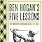 Ben Hogan's Five Lessons: The Modern Fundamentals of Golf: Ben Hogan ...