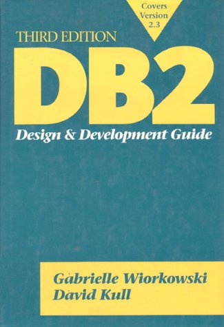 DB2: Design and Development Guide (3rd Edition): 9780201580495 ...