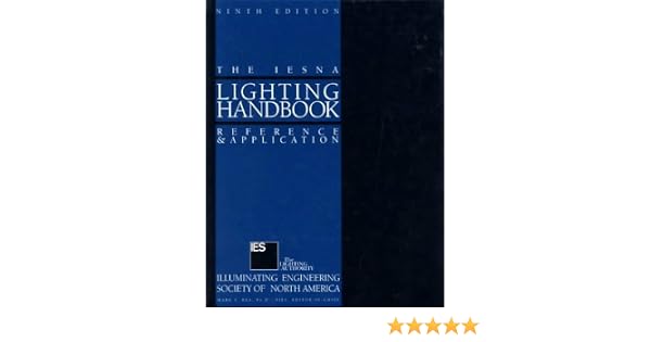 Iesna Lighting Handbook 8th Edition | Shelly Lighting